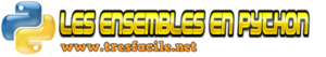 Les ensembles en Python – Très Facile